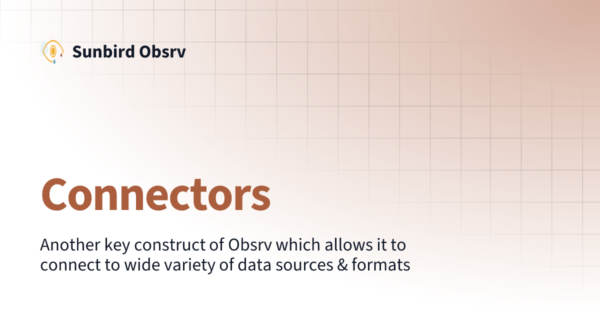 Connectors | Sunbird Obsrv