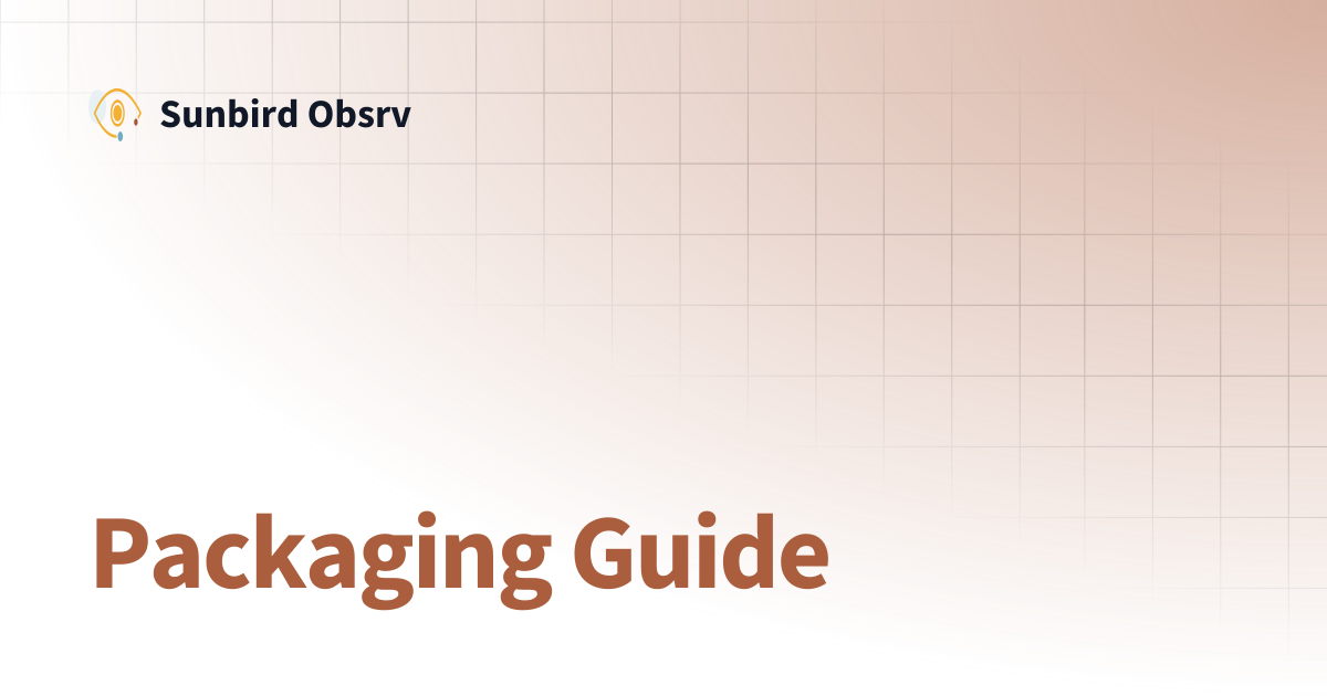 Packaging Guide | Sunbird Obsrv
